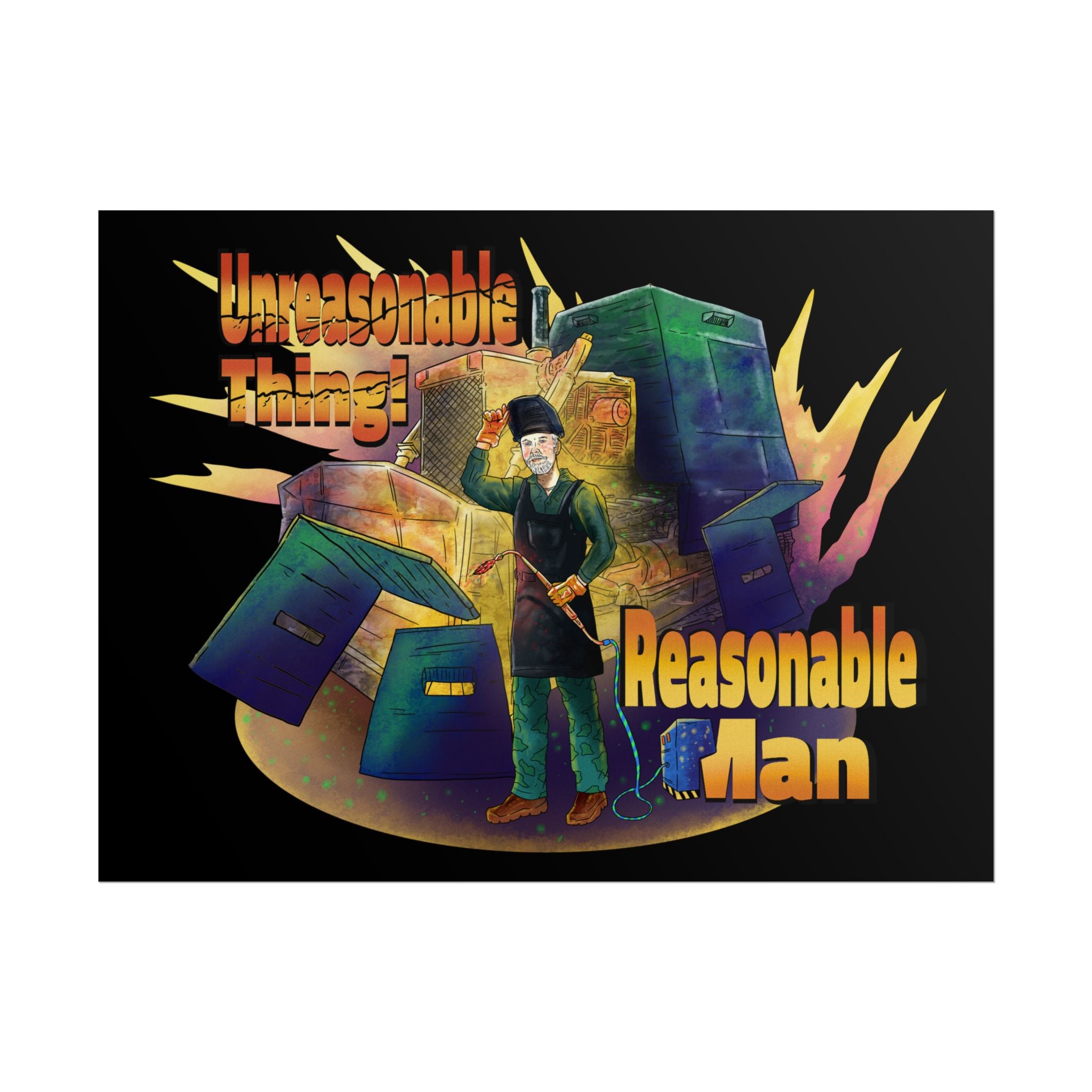 Poster - Killdozer - reasonable man, unreasonable thing – peacedozer.com